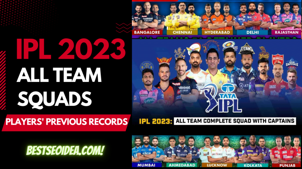 TATA IPL 2023 All Team Squads And Players Previous Records To Guess