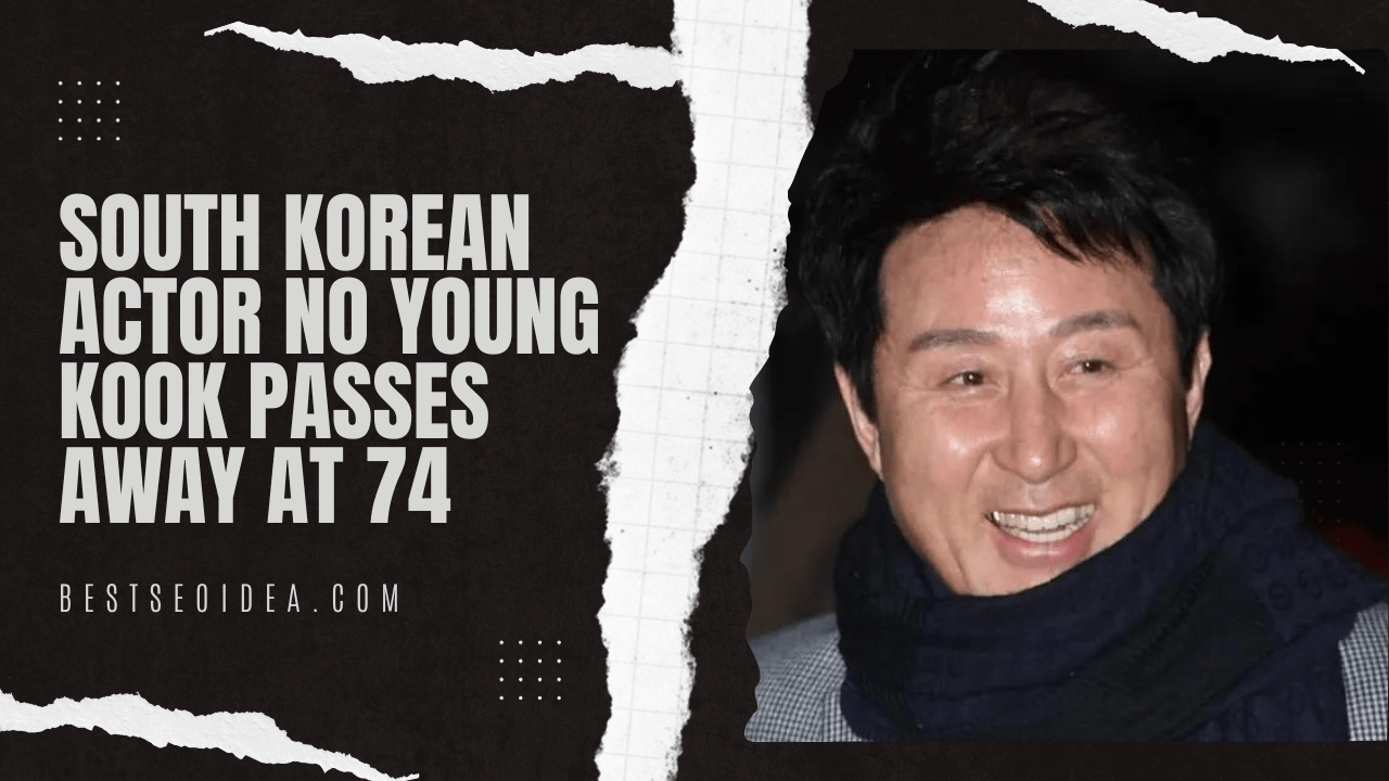 South Korean Actor No Young Kook Passes Away at 74