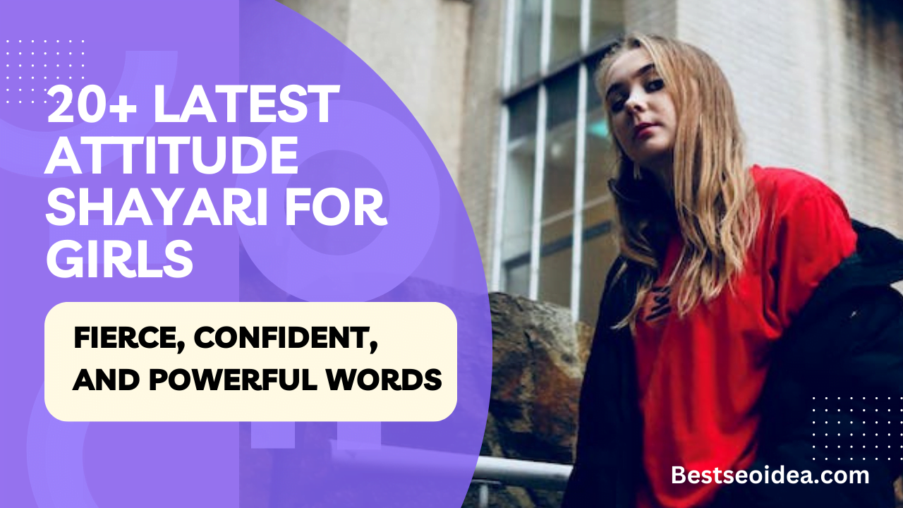 20+ Latest Attitude Shayari for Girls: Fierce, Confident, and Powerful ...