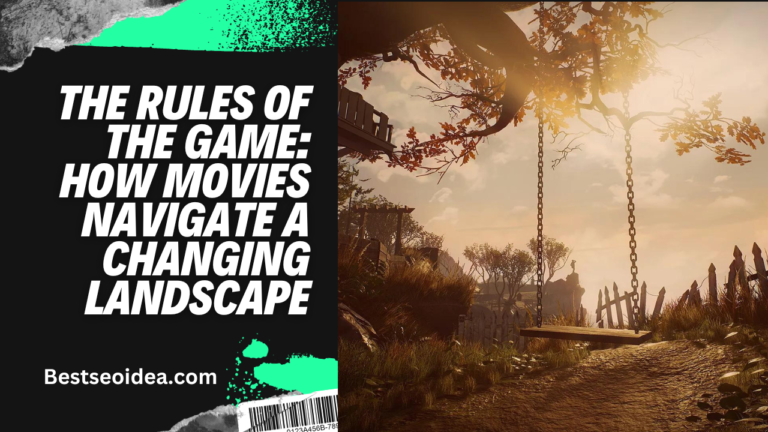 New Movie Rules Today: Bending, Breaking, and Beyond – Best SEO Idea