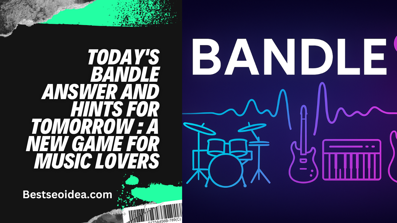 What Is Todays Bandle